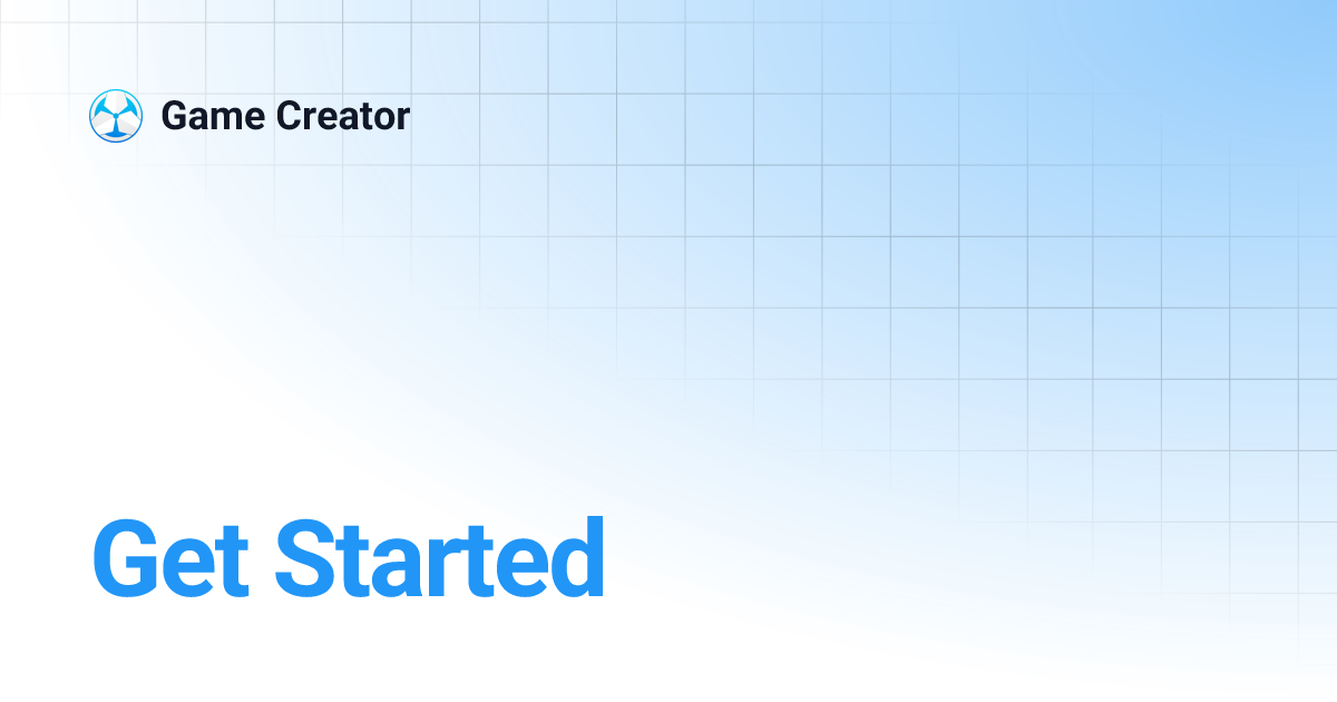Get Started | Game Creator