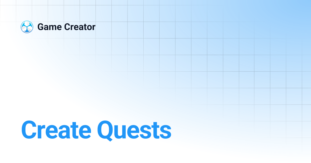 Create Quests | Game Creator