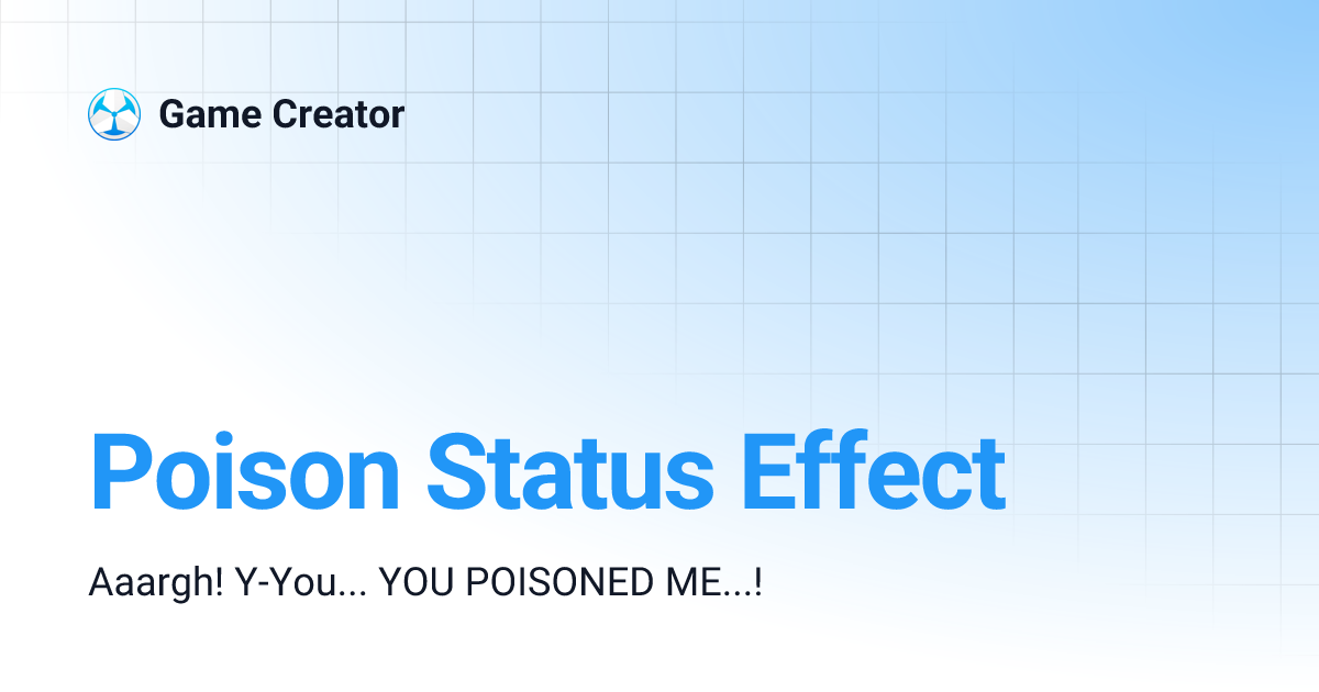 Poison Status Effect | Game Creator